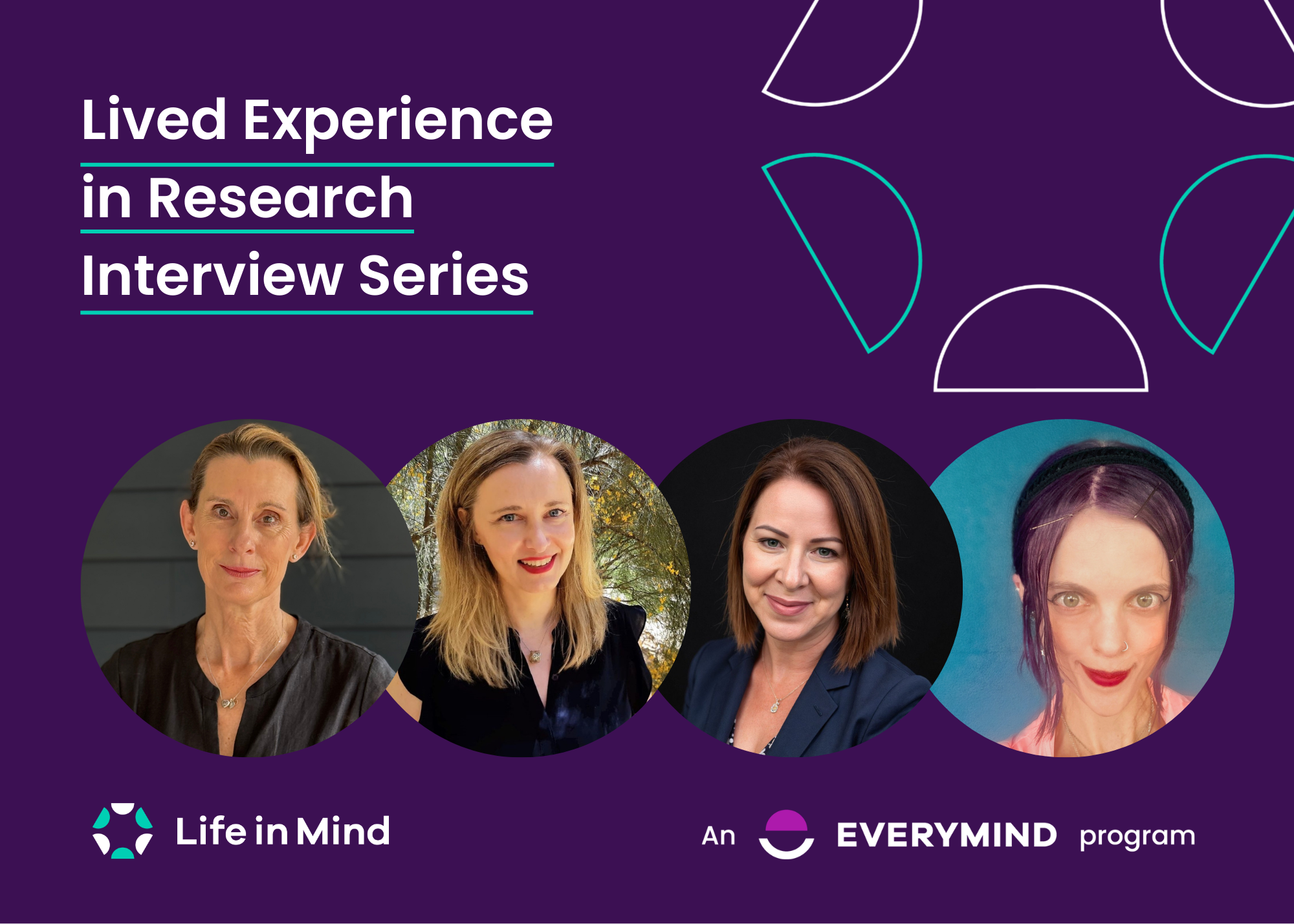 Lived experience in research interview series - Life In Mind